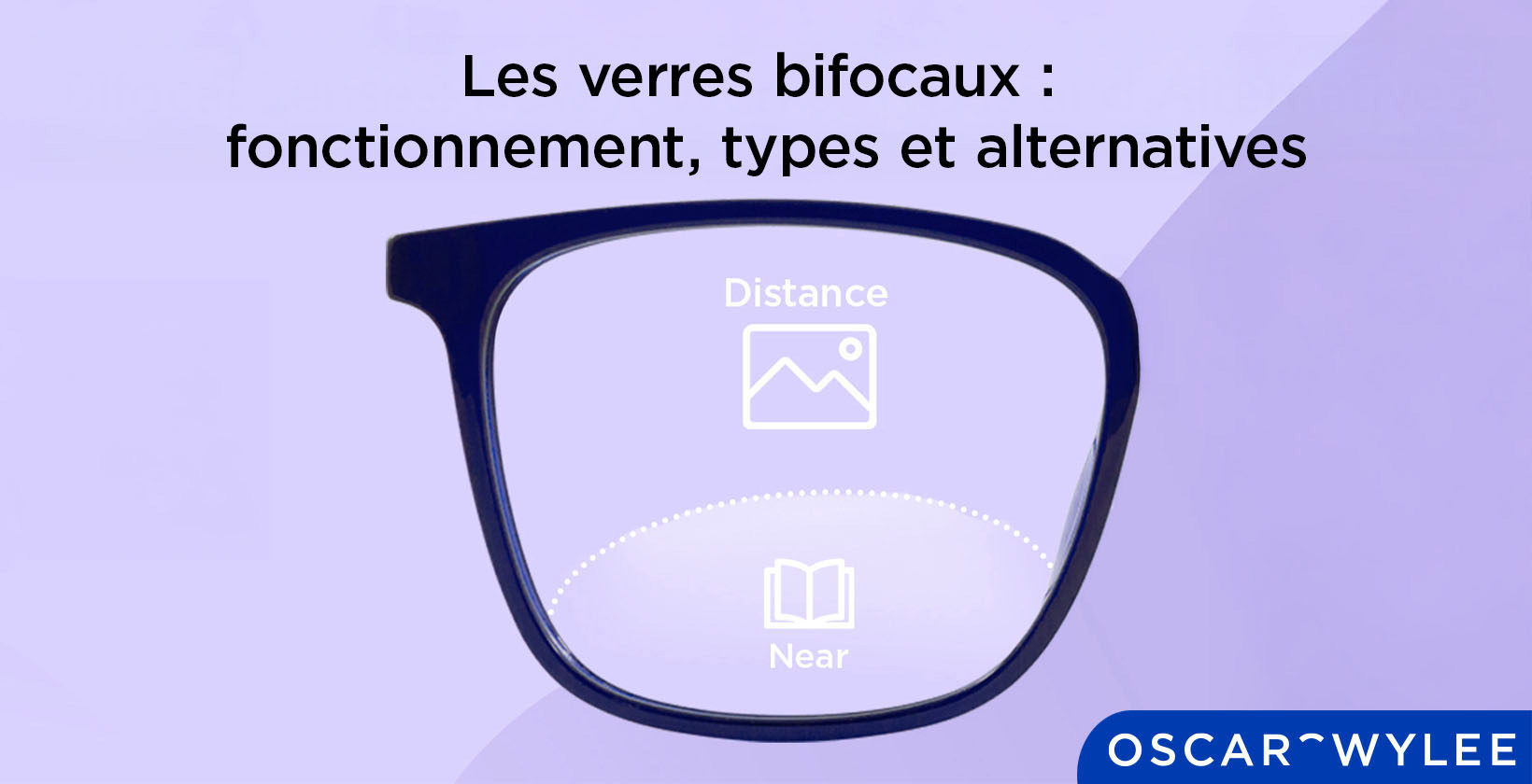 Les verres bifocaux: fonctionnement, types et alternatives