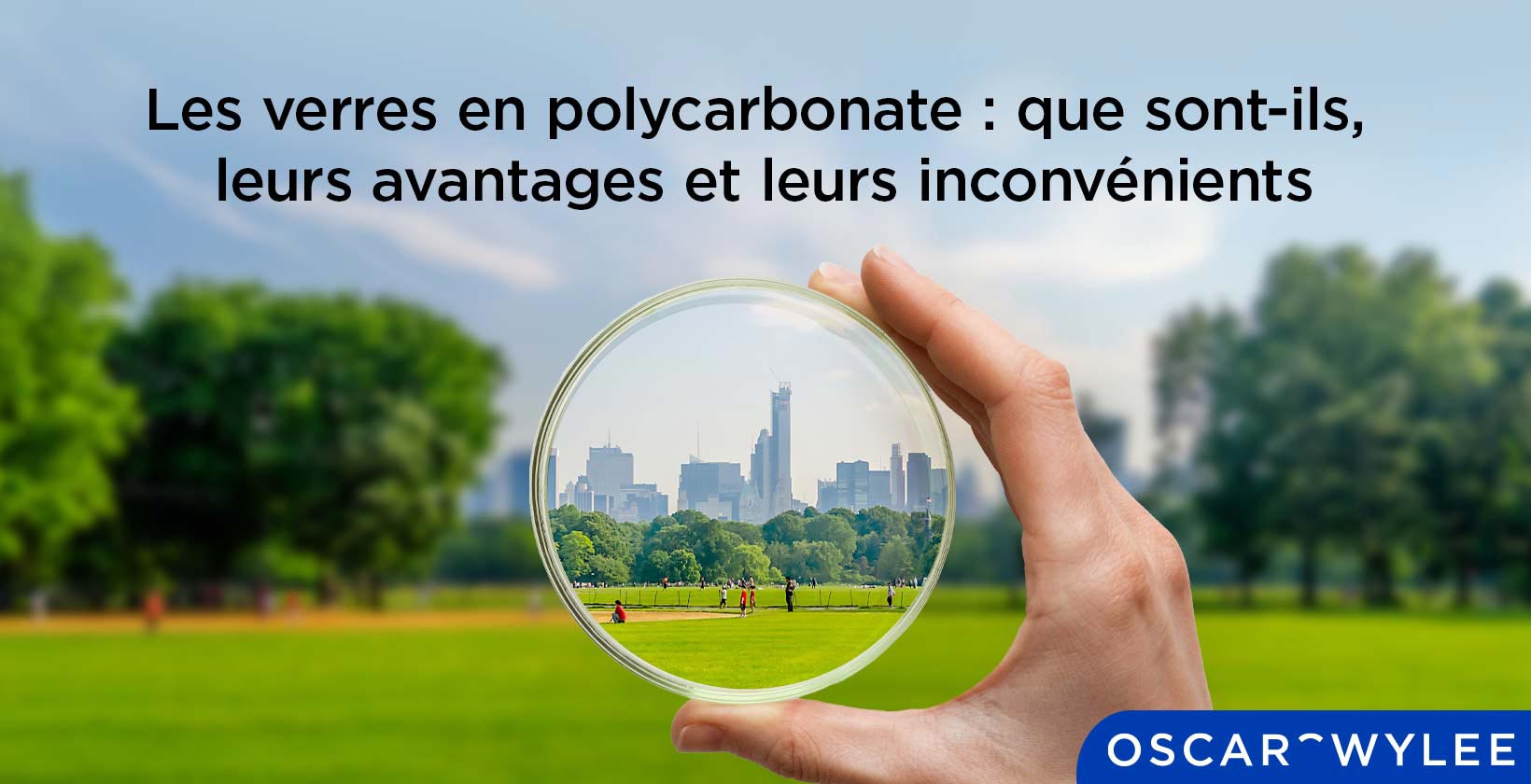 Les verres en polycarbonate : que sont-ils, leurs avantages et leurs ...