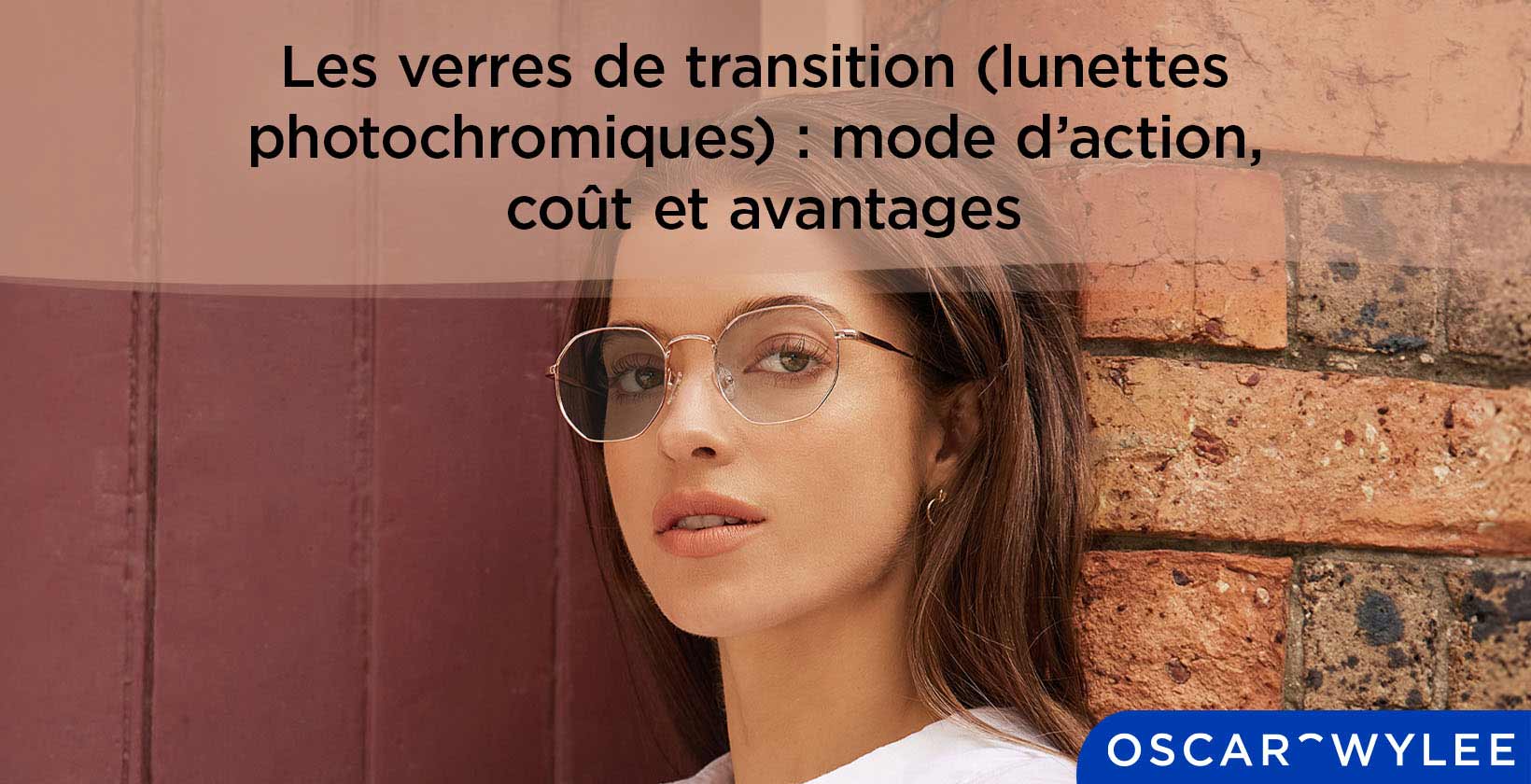 Les verres de transition (lunettes photochromiques) : mode d’action ...