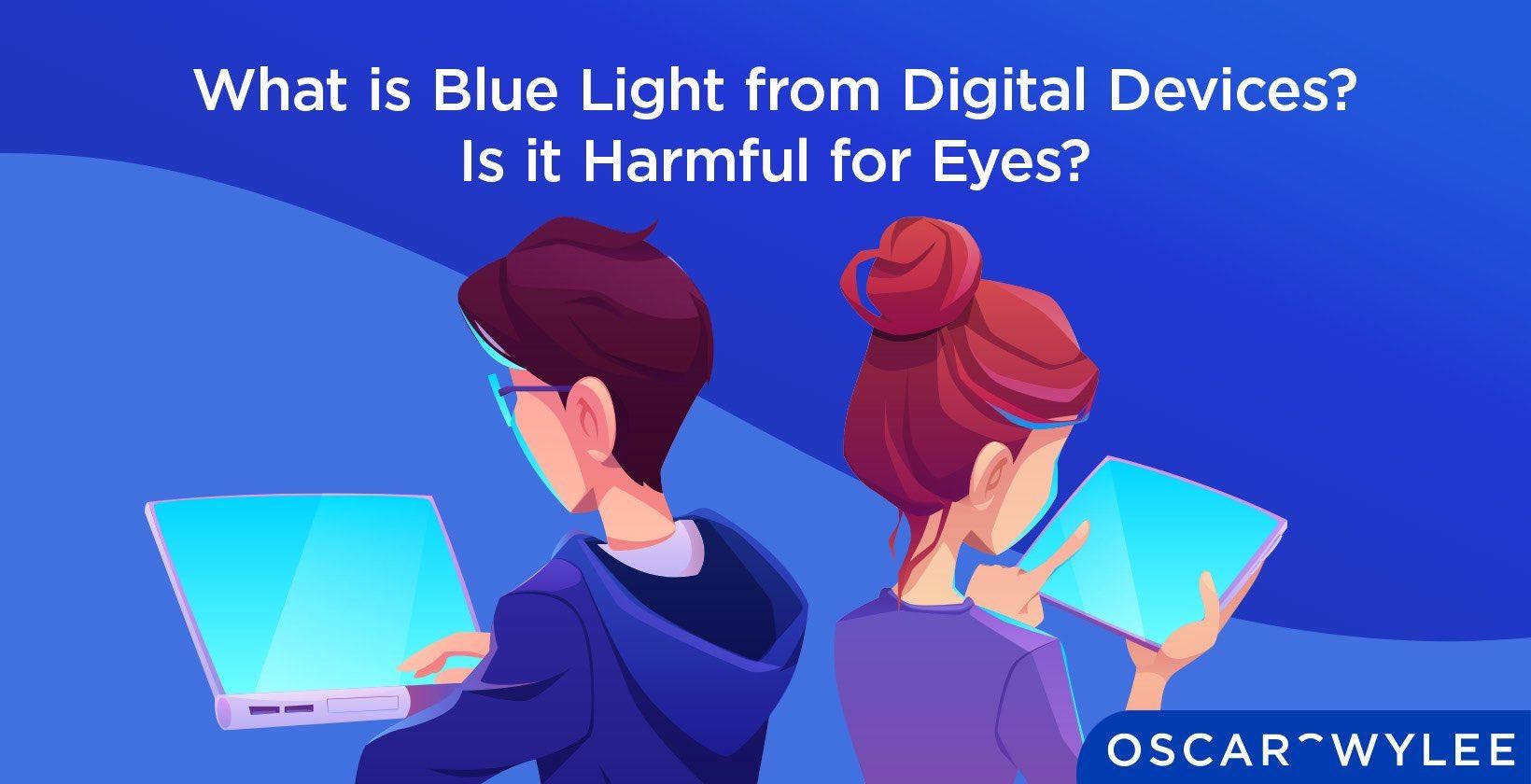 What is Blue Light from Digital Devices?