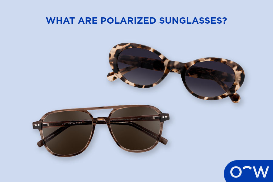 Polarized Sunglasses Meaning, Functions, Benefits and Applications
