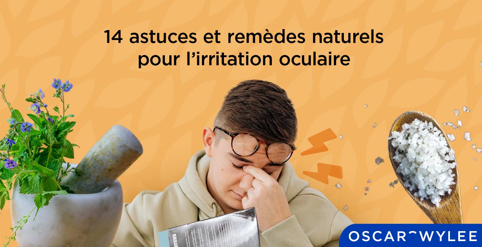14 astuces et remèdes naturels pour l’irritation oculaire - Oscar Wylee ...