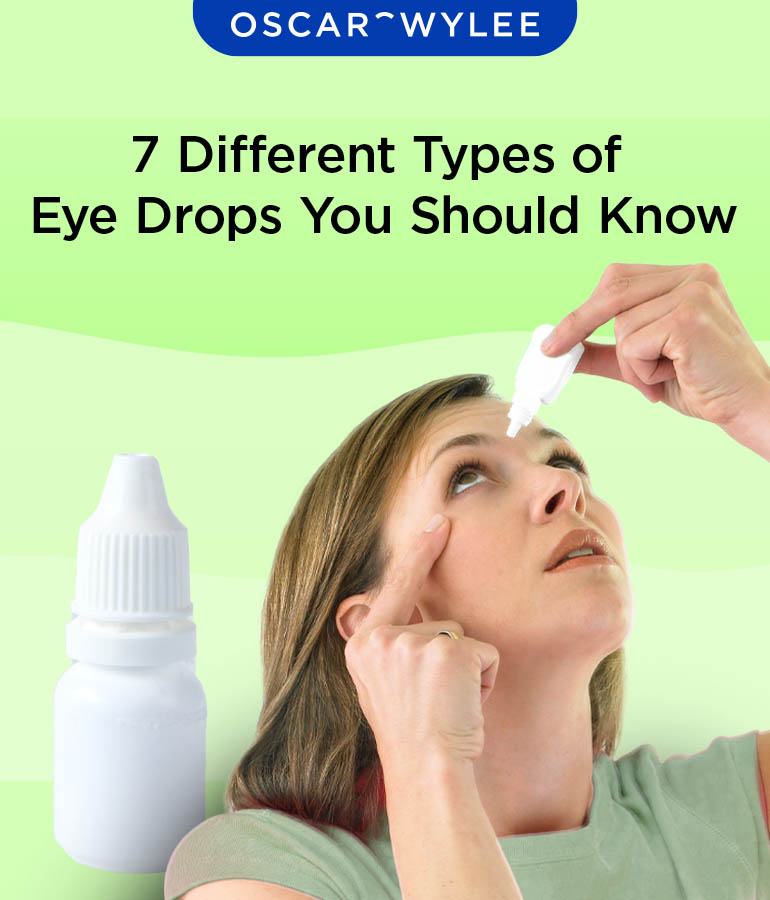 7 Different Types of Eye Drops You Should Know